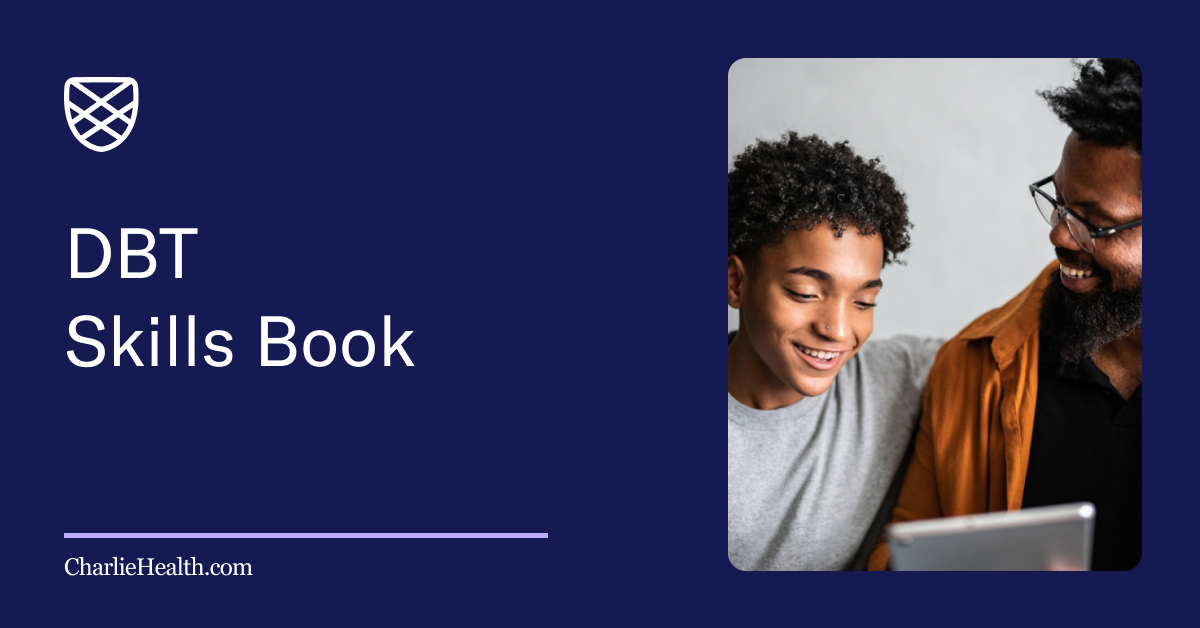 DBT Skills Guide | Charlie Health