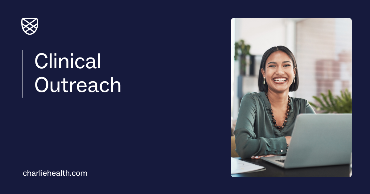 Clinical Outreach | Charlie Health