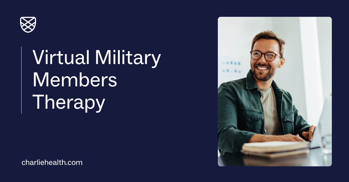 Virtual IOP for the Military | Charlie Health