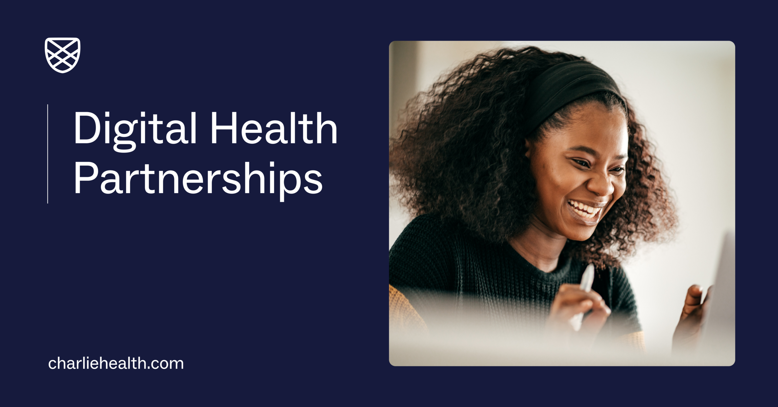 Digital Health Partnerships | Charlie Health